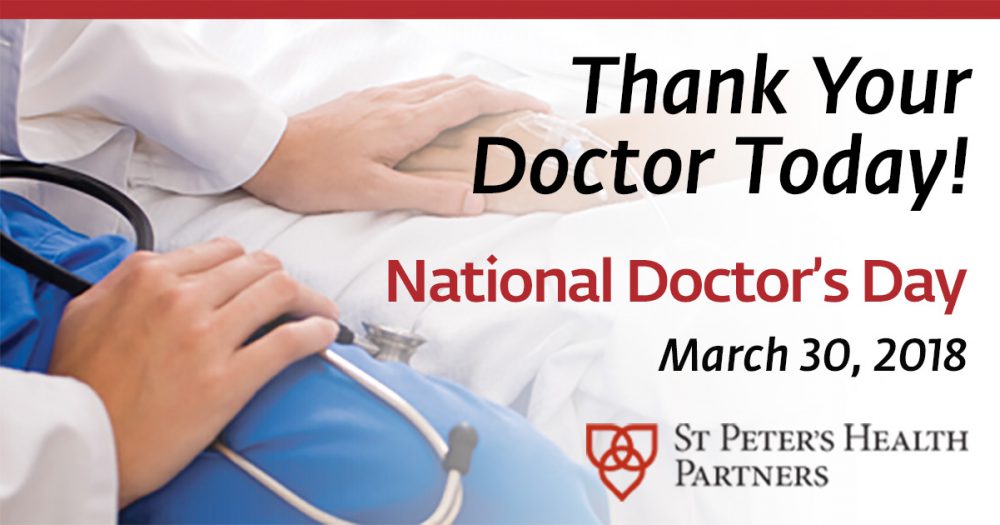 St. Peter’s Health Partners Celebrates National Doctor’s Day on March ...